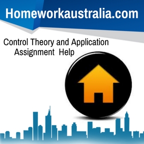 Control Theory and Application Assignment Help and Homework Help ...